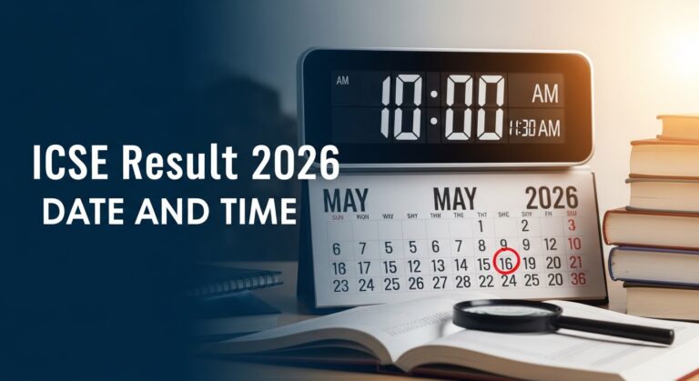ICSE Result 2026 Date and Time: Check Here